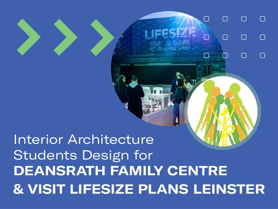 Griffith College Interior Architecture Students Design for Deansrath ...